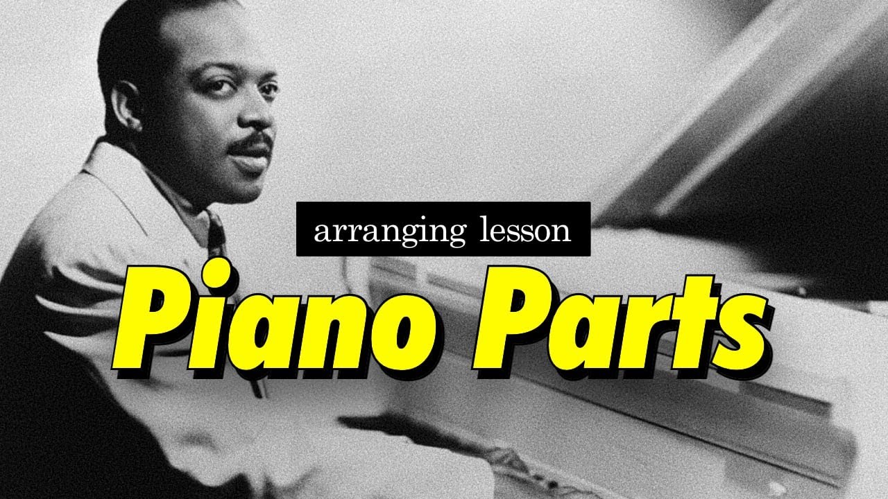 How to write jazz piano parts - Big Band Arranging SECRETS REVEALED ...