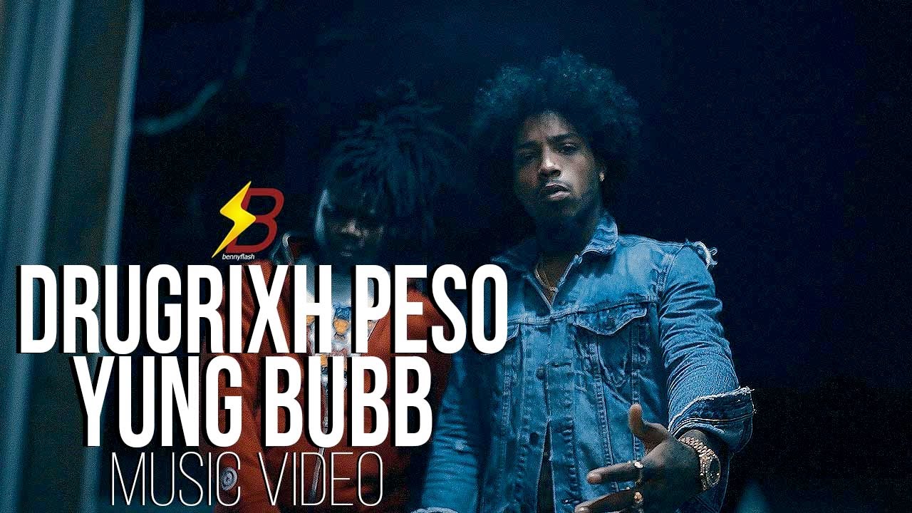 DrugRixh Peso Ft Yung Bubb - Whatchu Gone Do ( Official Video ...