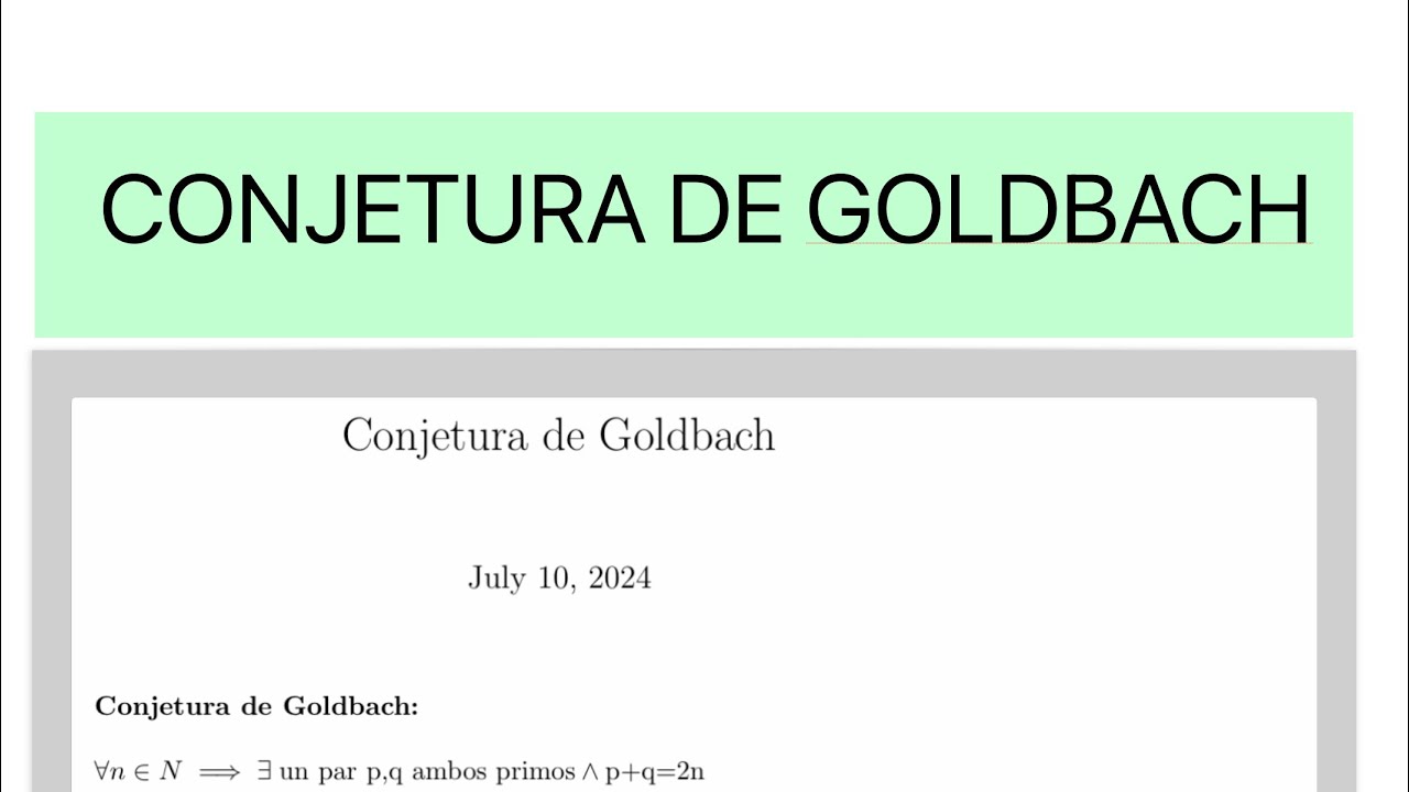 ¿DEMOSTRACIÓN DE LA CONJETURA DE GOLDBACH? - YouTube