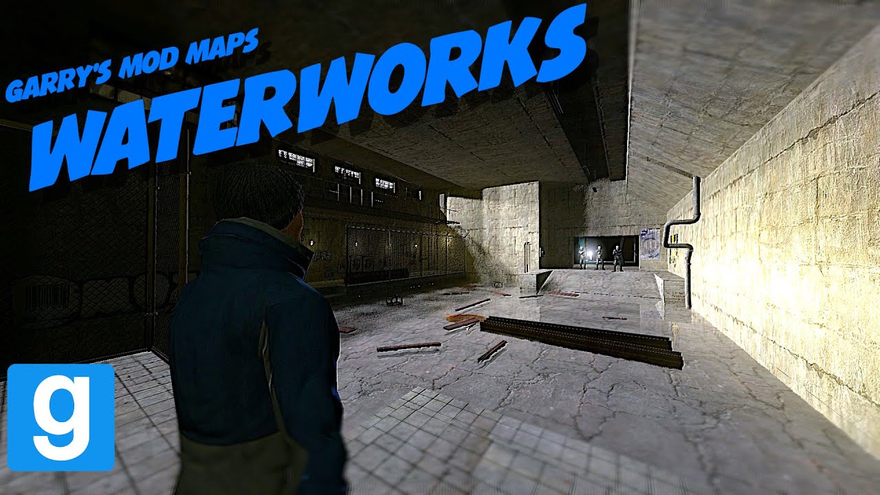 [GMod] Waterworks | Garry's Mod Maps - YouTube