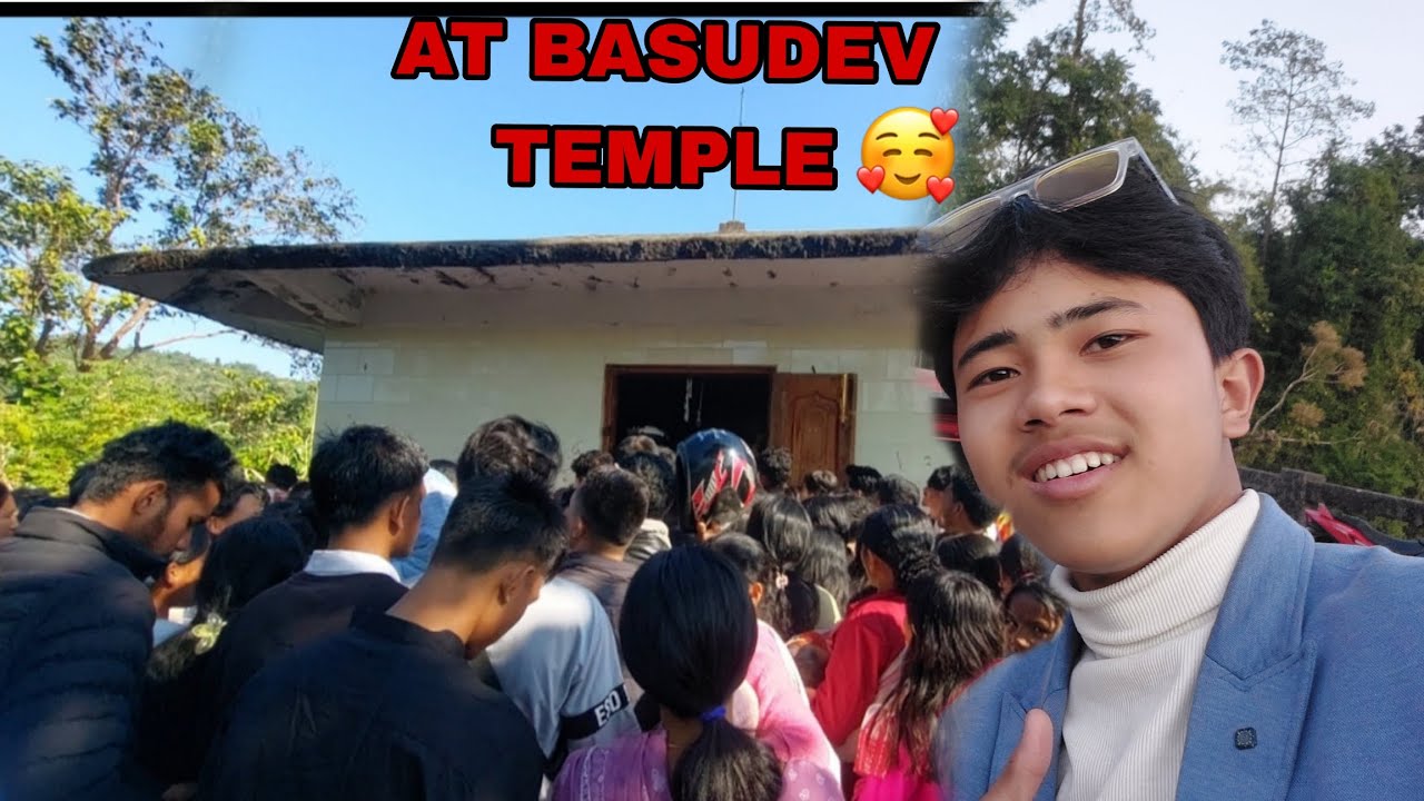 ARUNACHAL NARI BASUDEV TEMPLE 🥰 | ANURAG TAYE | MISING VIDEOS 😍 - YouTube