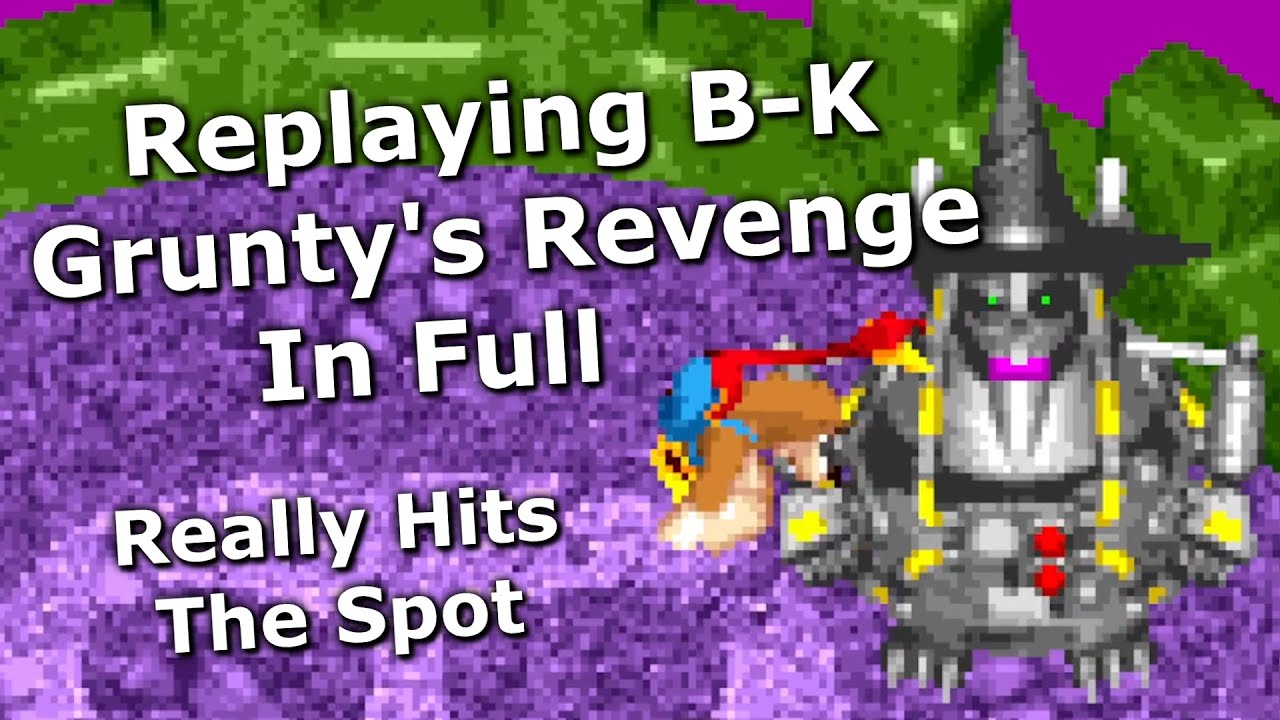 Replaying B-K Grunty's Revenge In Full (Really Hits The Spot) - YouTube