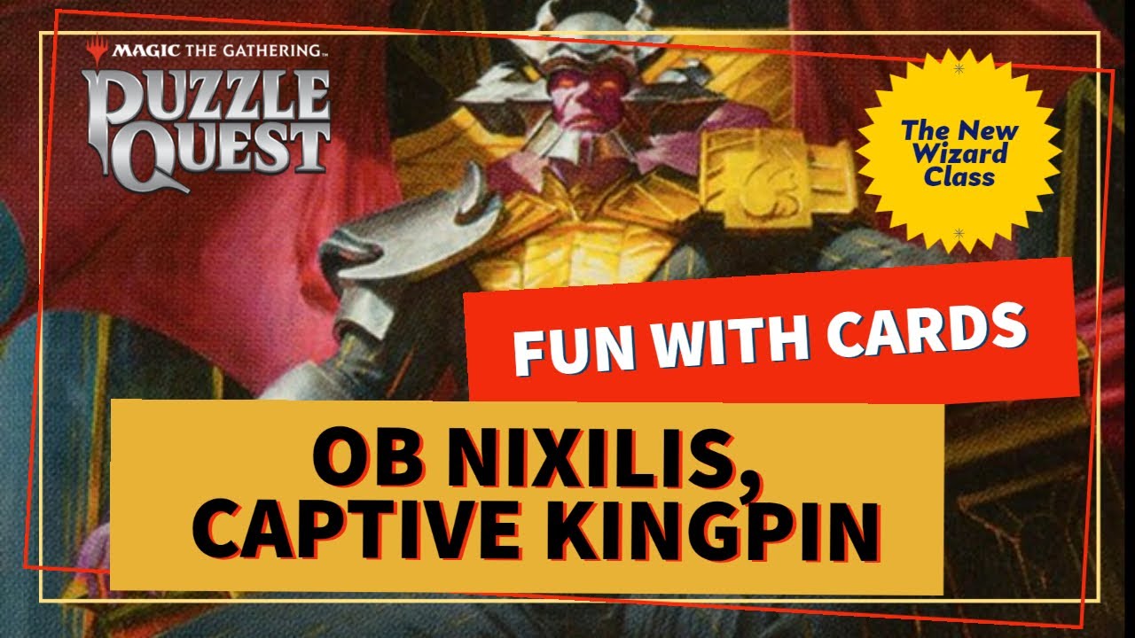 Fun With Cards: Ob Nixilis, Captive Kingpin | Magic: The Gathering ...