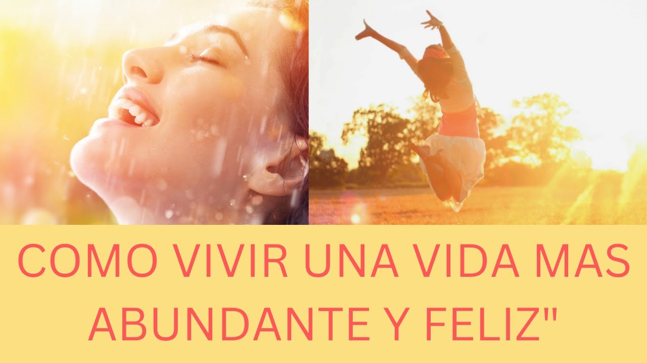 Regla de ORO COMO VIVIR UNA VIDA MAS SANA, MAS ABUNDANTE, MAS FELIZ💞 ...