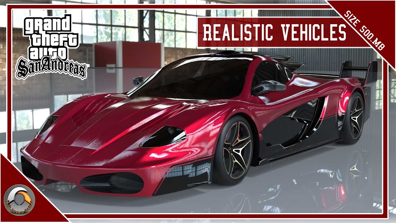 GTA San Andreas - Realistic Vehicles Pack { GTA SA Cars Mod } - YouTube