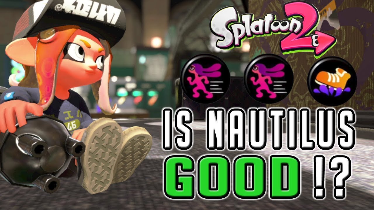 Splatoon 2 - Nautilus might actually be good ? - YouTube