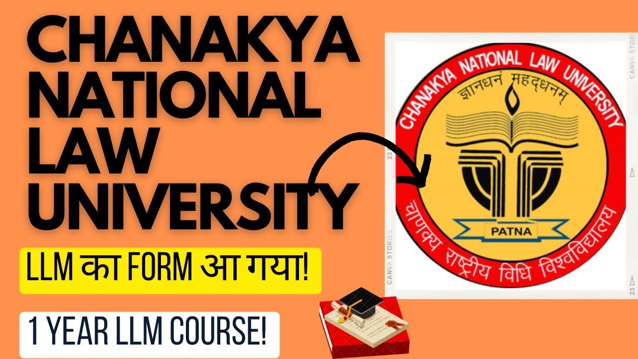 CNLU 1 Year LLM Admission Form Declared / Seats, Fees, Last Date ...