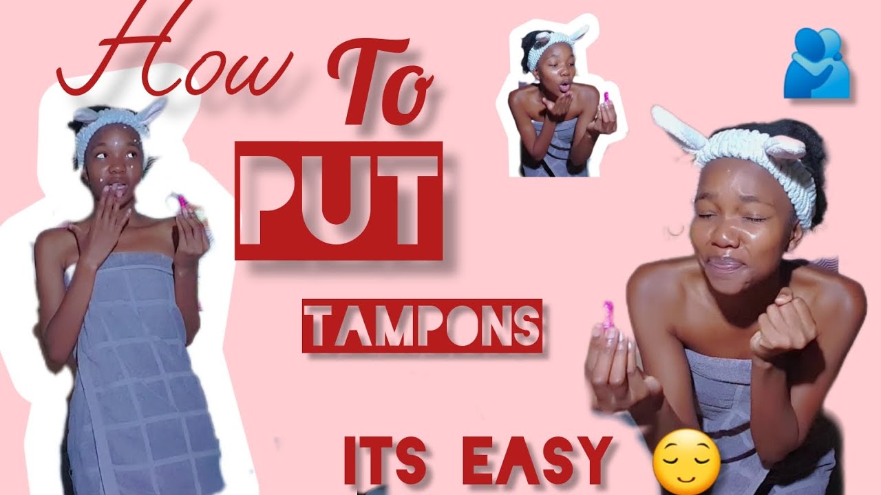 It's that time of the month. .....how to put on a tampon?😶‍🌫️ - YouTube