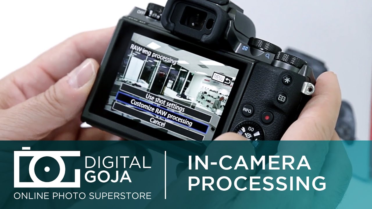 How to Process Raw Images In-Camera? | Canon EOS M5 Mirrorless Video ...