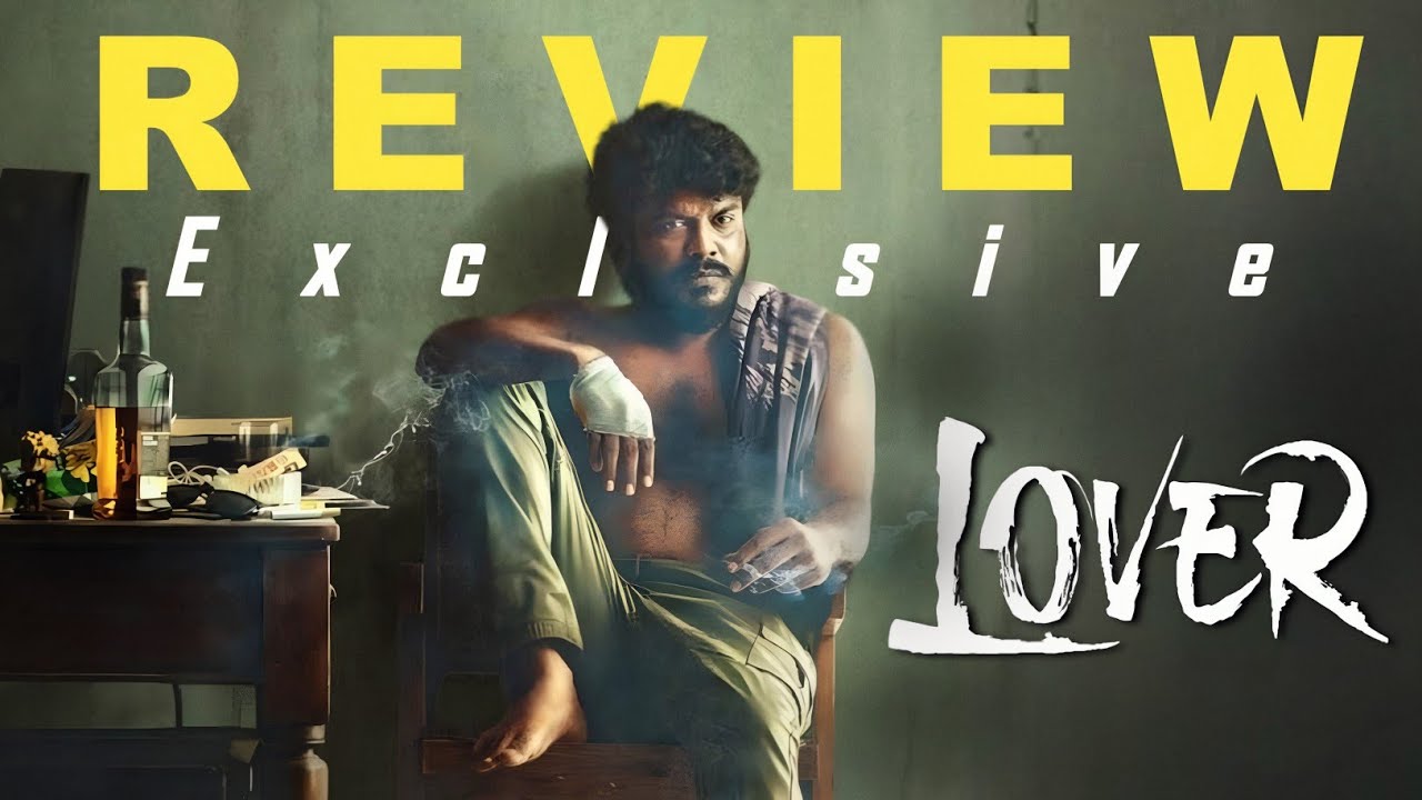 Lover Movie Exclusive Special Show Reviews | Manikandan | Lover | Lover ...