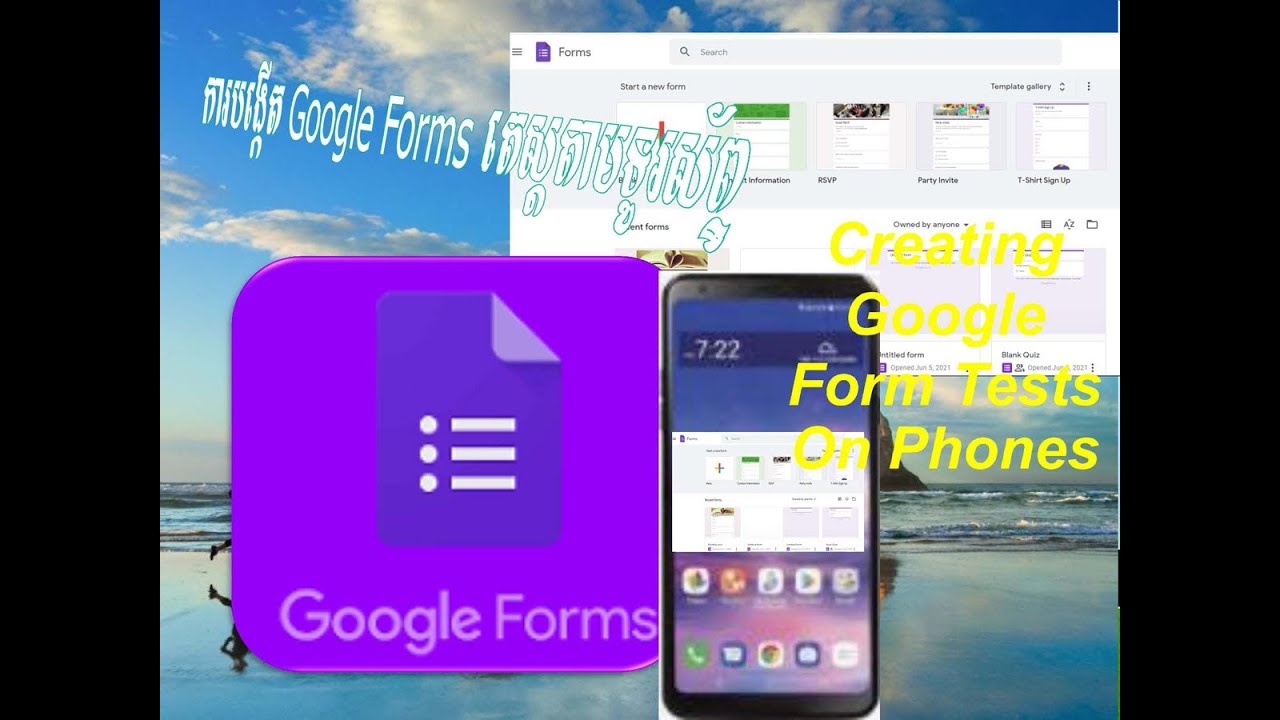 Creating Google Form Tests on Phones _ ការបង្កើត Google Forms ...