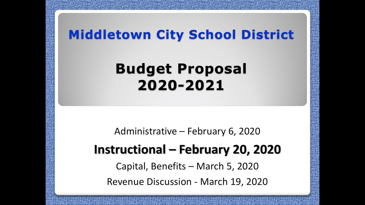 2020 21 Budget Proposal - Instructional Component - YouTube