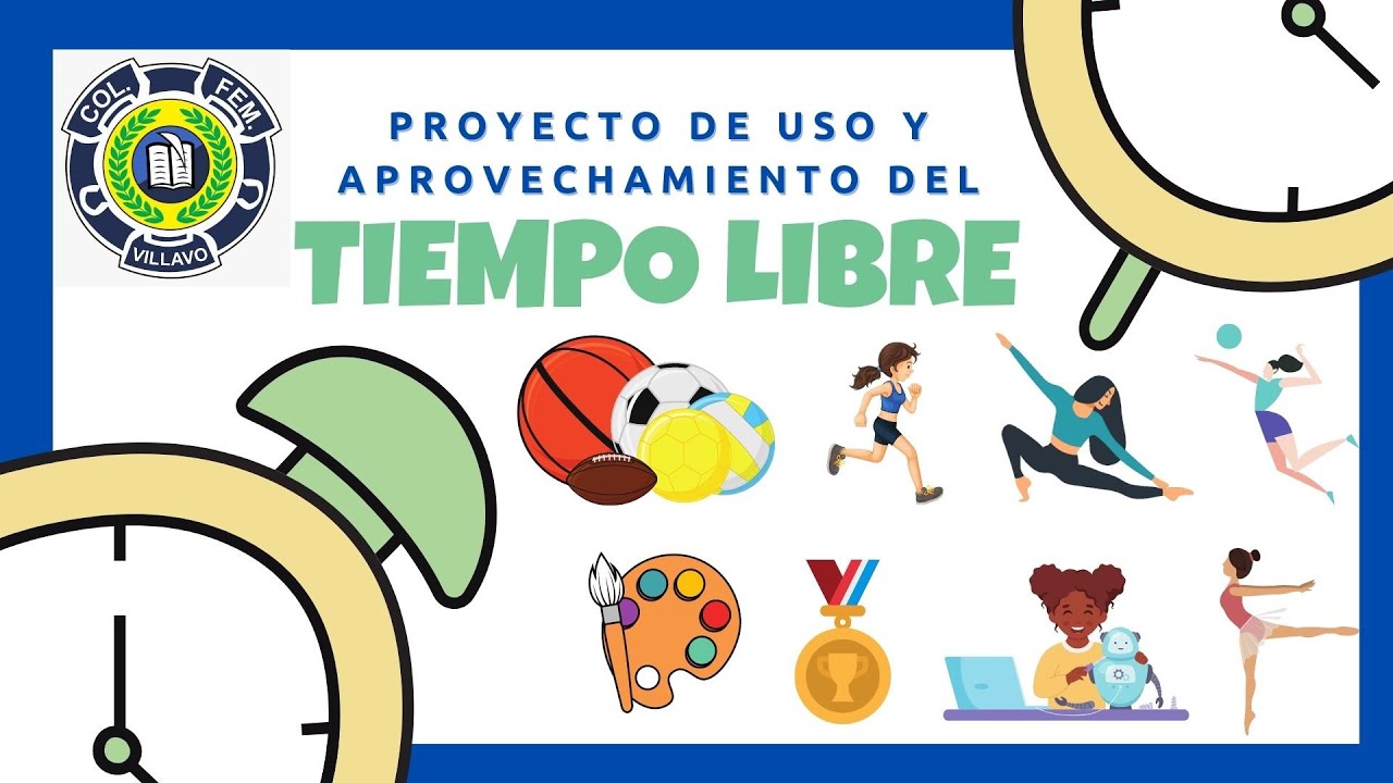 Proyecto de uso y aprovechamiento del tiempo libre - Colfem 2023 - YouTube
