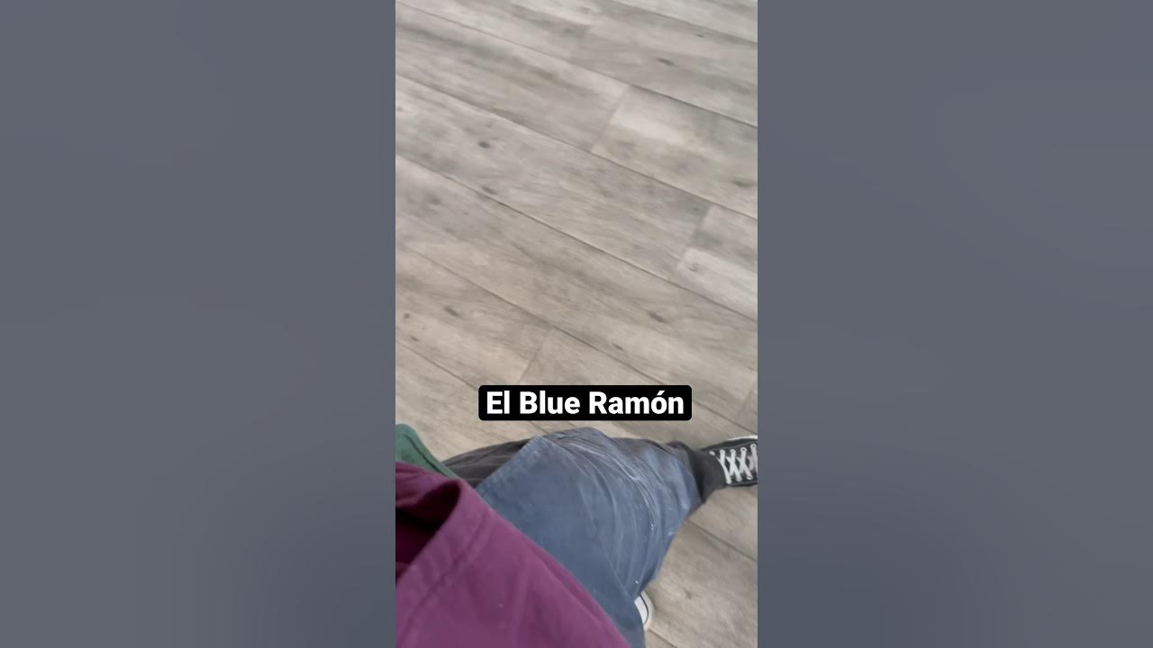 El Blue Ramón Siempre Activo 😂😂 Youtube Shortsviral Viral Youtube