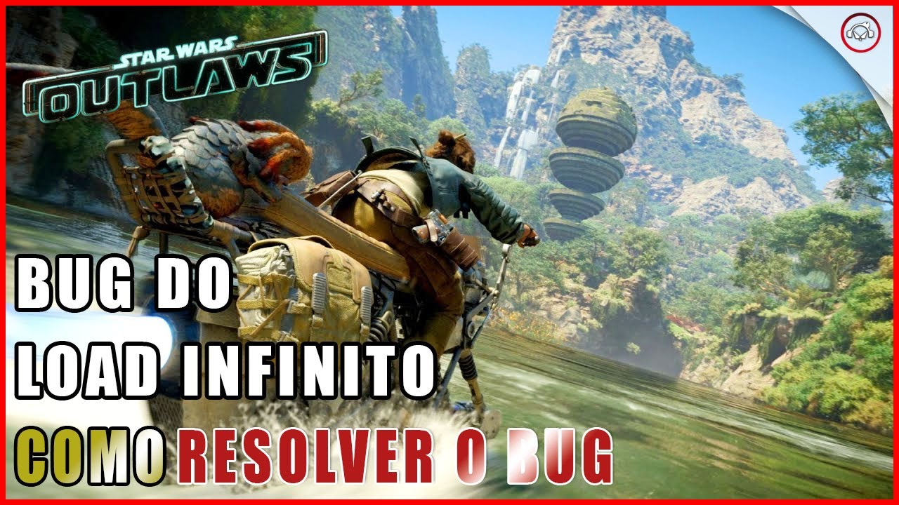 Star Wars Outlaws,, Como resolver o bug do load infinito, JOGO NÃO LIGA ...