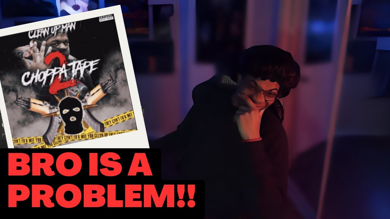 Clean Up Man - Choppa Tape 2 Album (Reaction) - YouTube