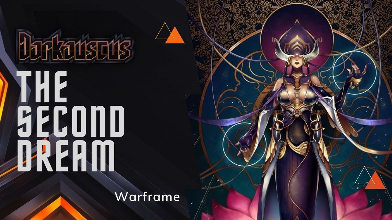 WARFRAME - Second Dream (First Play) - YouTube