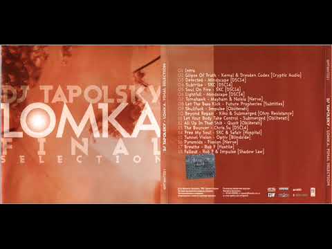 DJ Tapolsky - Lomka. Final Selection (2004) Full album