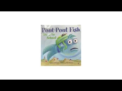Books We Love|Read Aloud-|The Pout Pout Fish Goes to School By: Deborah ...