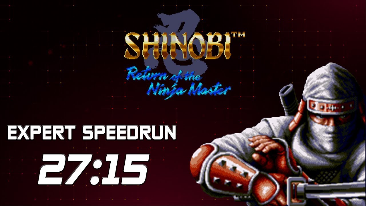 Shinobi III : Return of the Ninja Master - Expert Speedrun : 27:15 (First PB) - YouTube