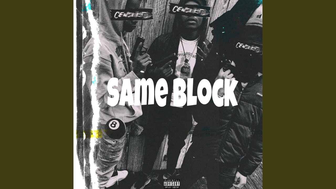Same Block - YouTube