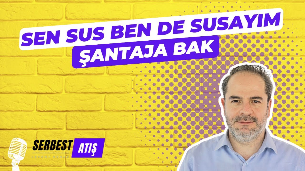 SEN SUS BEN DE SUSAYIM. ŞANTAJA BAK! [SERBEST ATIŞ] - YouTube