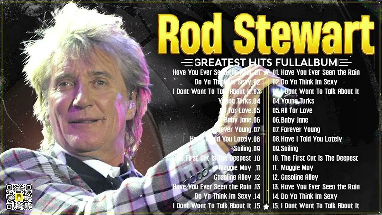 Rod Stewart Greatest Hits Top 10 Rod Stewart Songs 70s 80s 90s rod-stewart-greatest-hits-top-10-rod-stewart-songs-70s-80s-90s