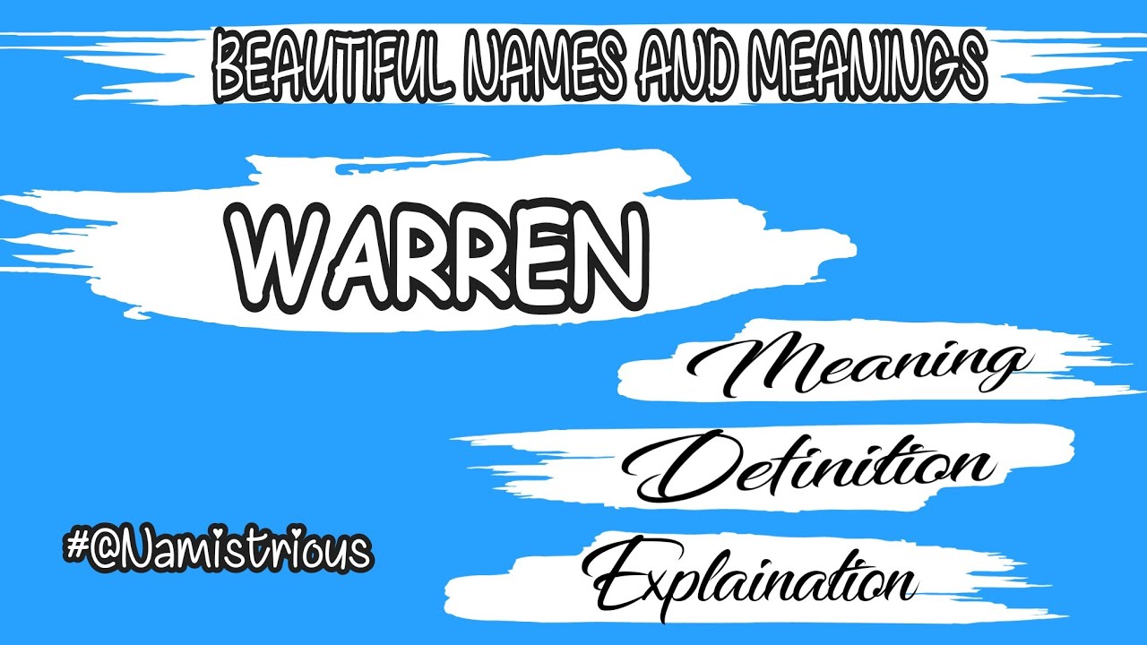 WARREN MEANING || WARREN || CUTE GIRLS' AND BOYS' WITH MEANINGS ...