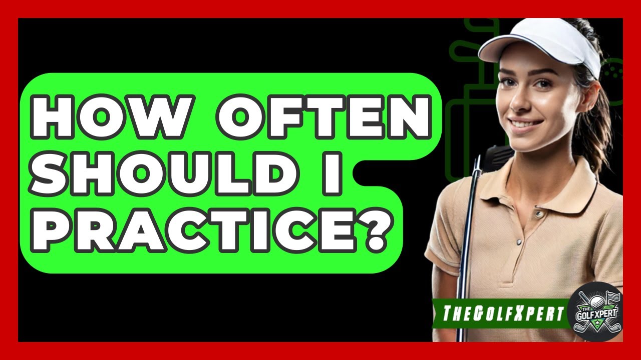 How Often Should I Practice? - The Golf Xpert - YouTube
