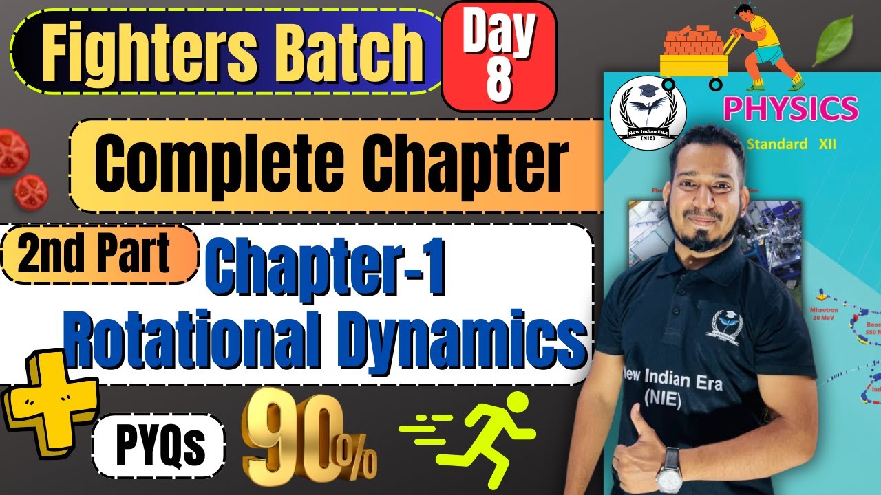 Part-2 Complete Chapter 1 Rotational Dynamics Class 12th Physics # ...