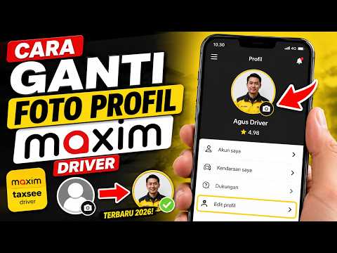 Cara Ganti Foto Profil Maxim Driver Terbaru 2026 | Taxsee Driver