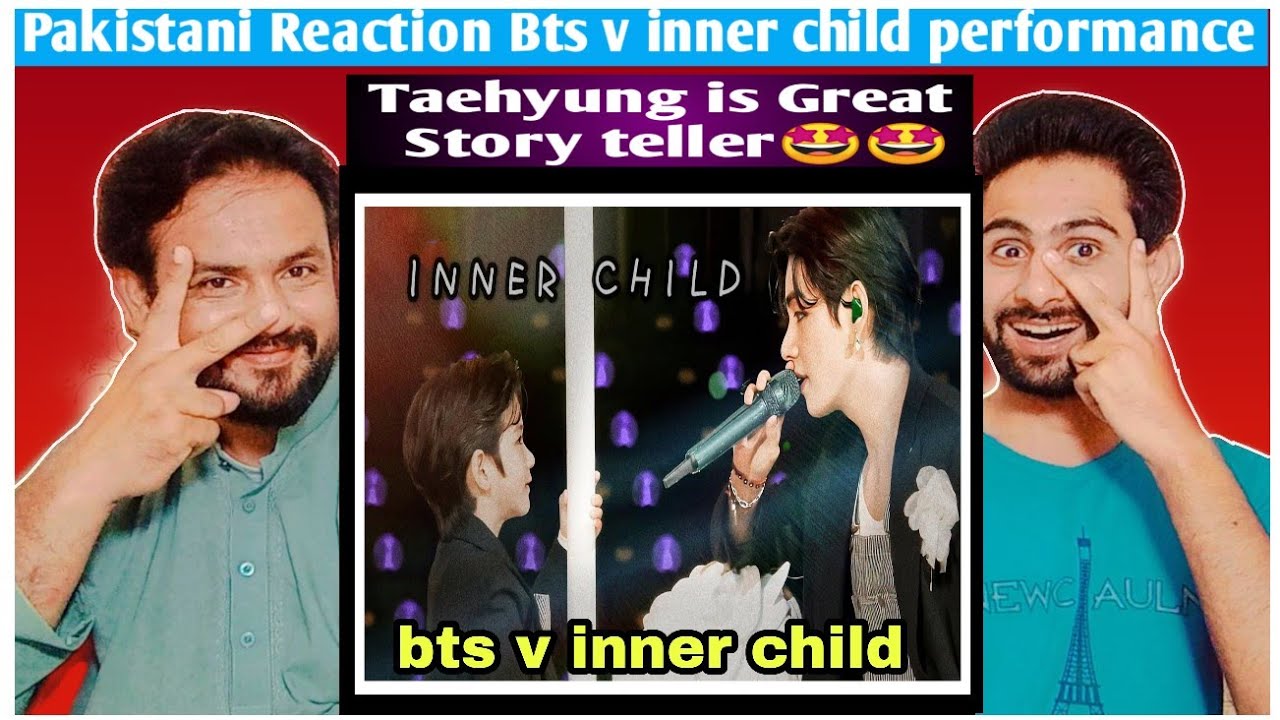 Pakistani reaction On BTS V/뷔 'Inner Chıld' [Live Performance ...