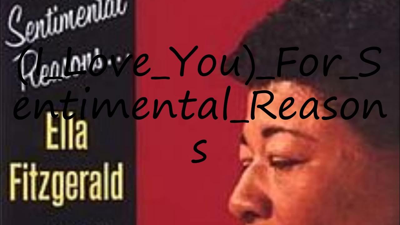 How To Pronounce I Love You For Sentimental Reasons YouTube how-to-pronounce-i-love-you-for-sentimental-reasons-youtube