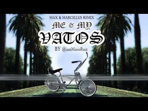 Mario Ruiz - Me & My Vatos (Max & Marcellus Remix) LYRIC VIDEO