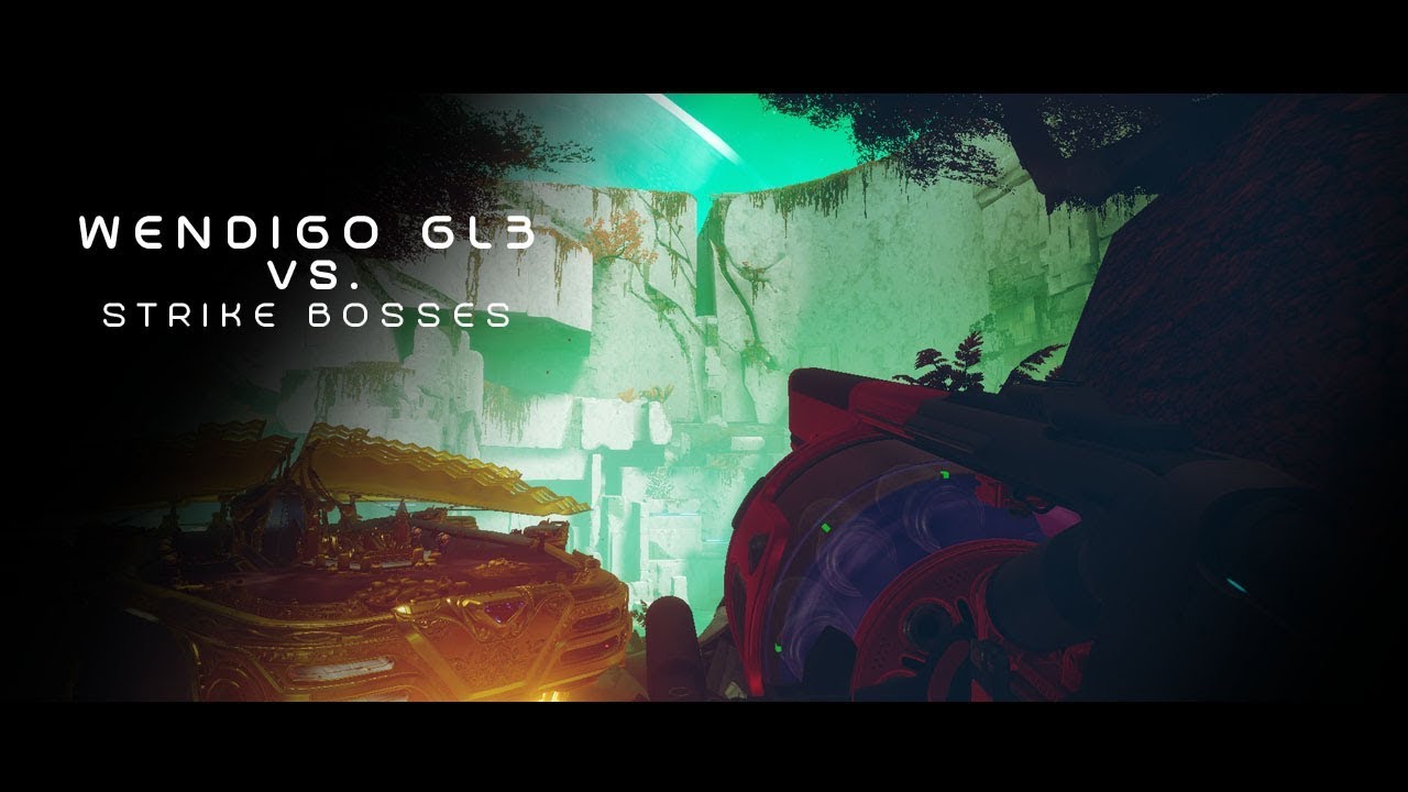 Wendigo GL3 vs. Strike Bosses | Destiny 2 - YouTube