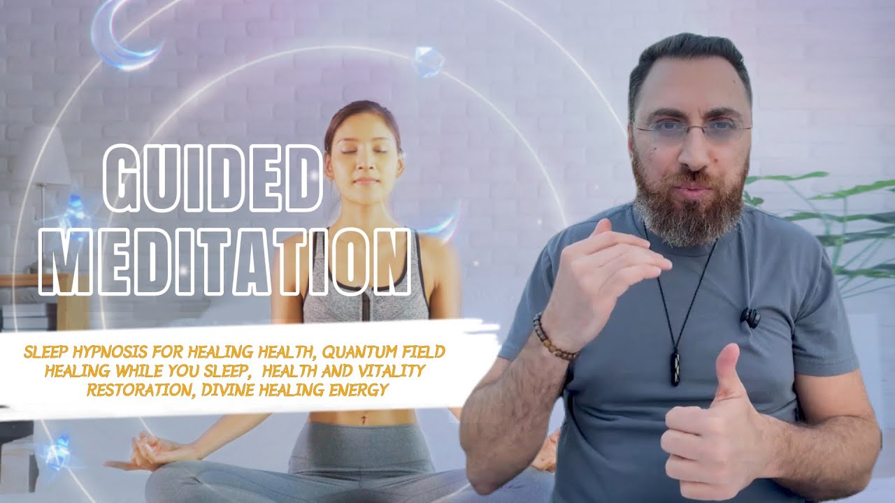 Sleep Hypnosis for Body Healing | Quantum Field & Divine Healing Energy ...