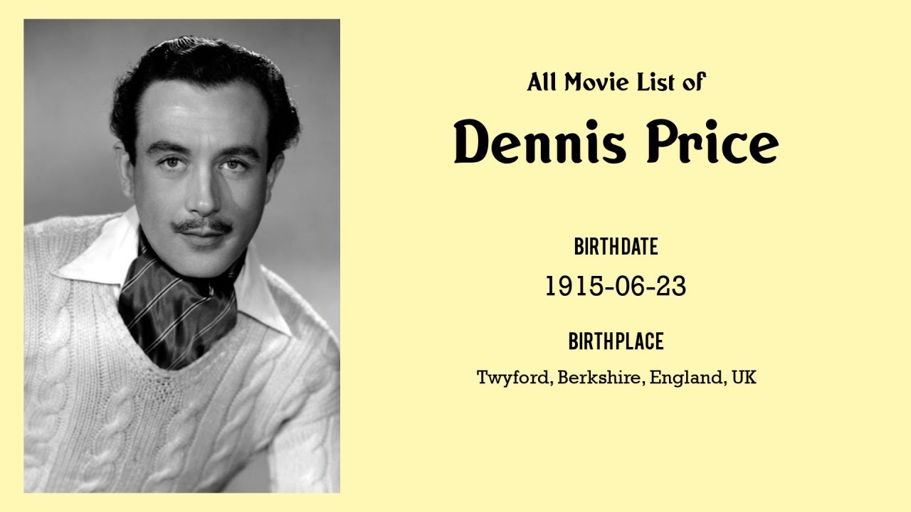 Dennis Price Movies list Dennis Price| Filmography of Dennis Price ...