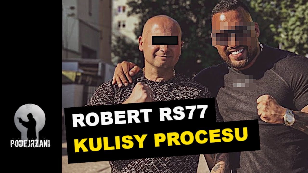 Proces Roberta RS77. Pomówienia i zmowa milczenia - YouTube