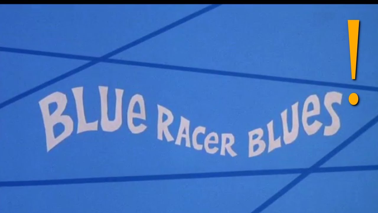 The Blue Racer , Episode 04: "Blue Racer Blues" - YouTube