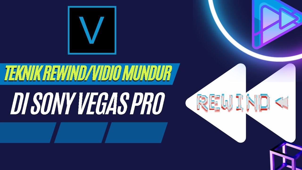Cara Vidio Mundur / Rewind Di Sony Vegas - YouTube