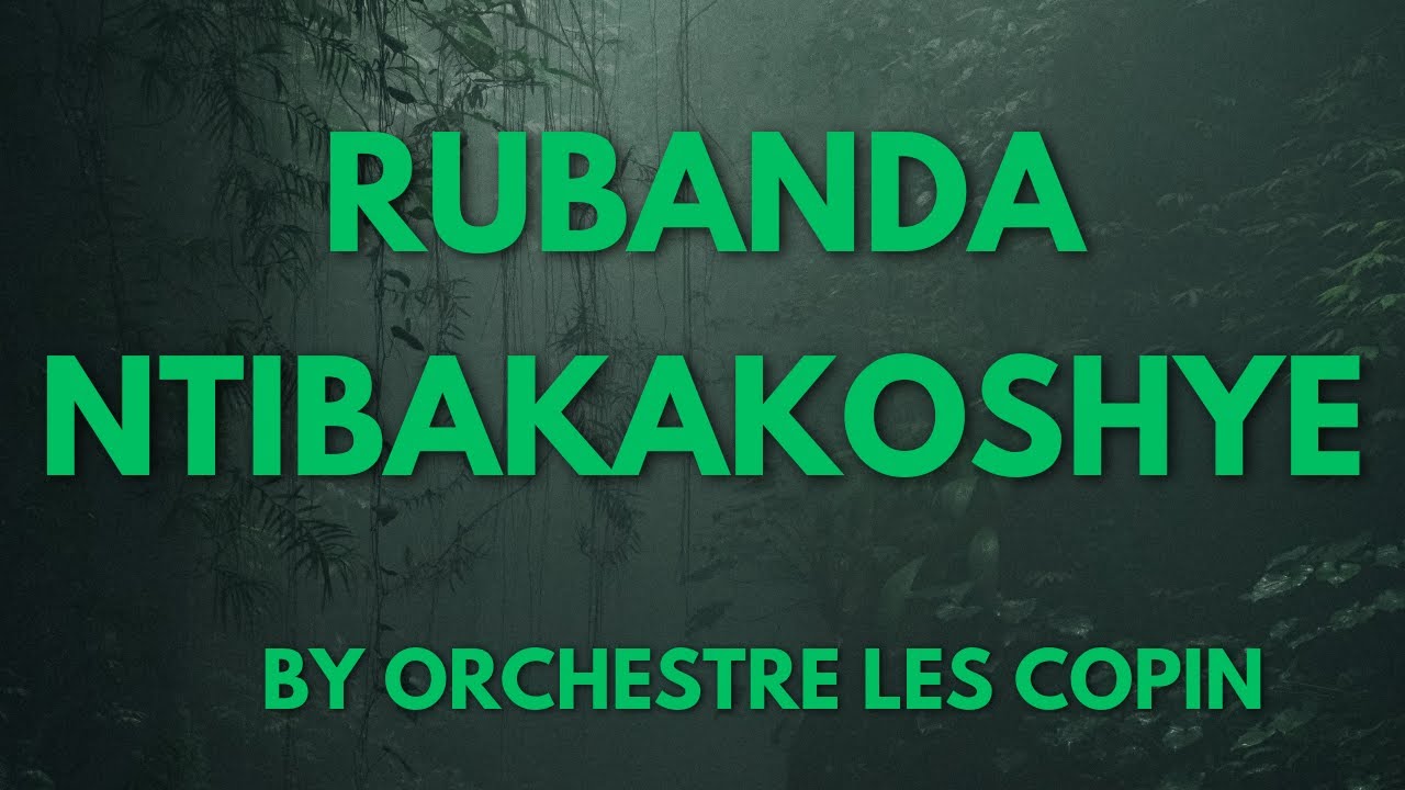RUBANDA NTIBAKAKOSHYE BY ORCHESTRE IMPALA - YouTube