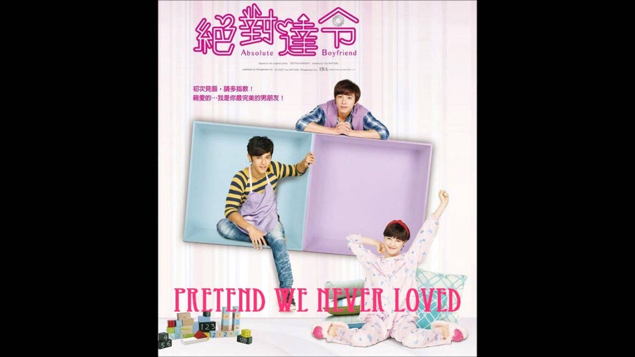 Absolute Boyfriend OST - Pretend We Never Loved - Jiro Wang - YouTube