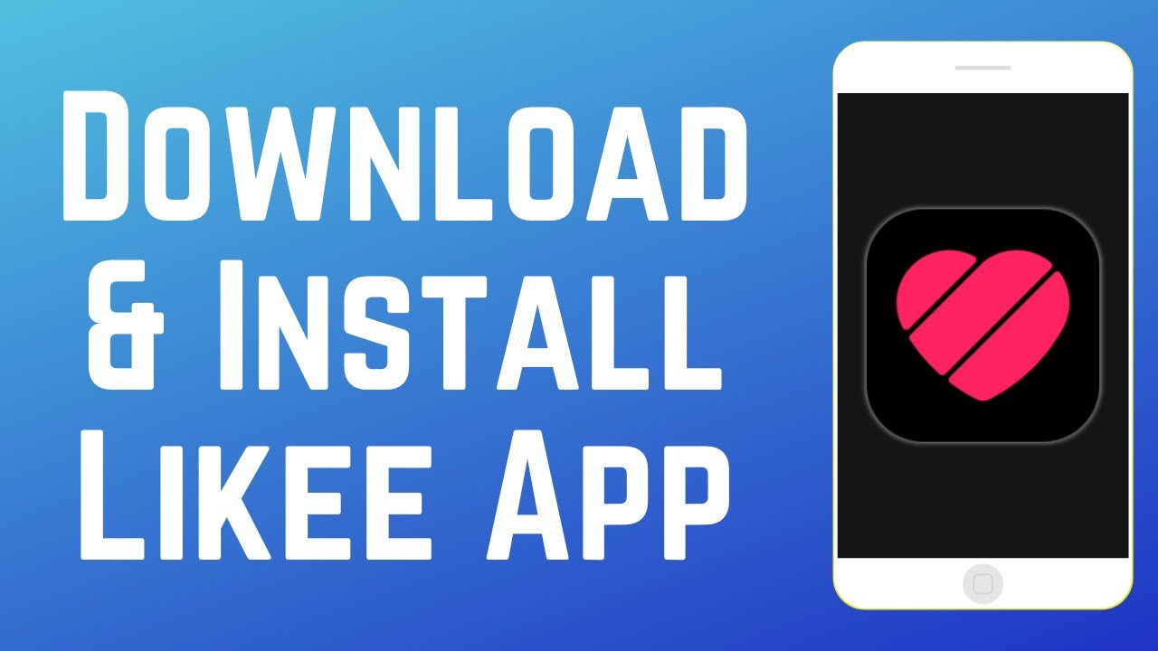 How to Download & Install Likee Video App 2025 - YouTube