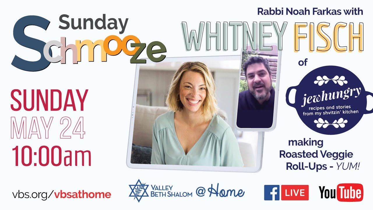 Sunday Schmooze with Rabbi Farkas & Whitney Fisch - May 23, 2020 - YouTube