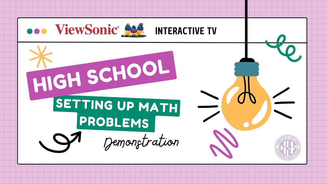 ViewSonic High School Setting up Math Problems - YouTube