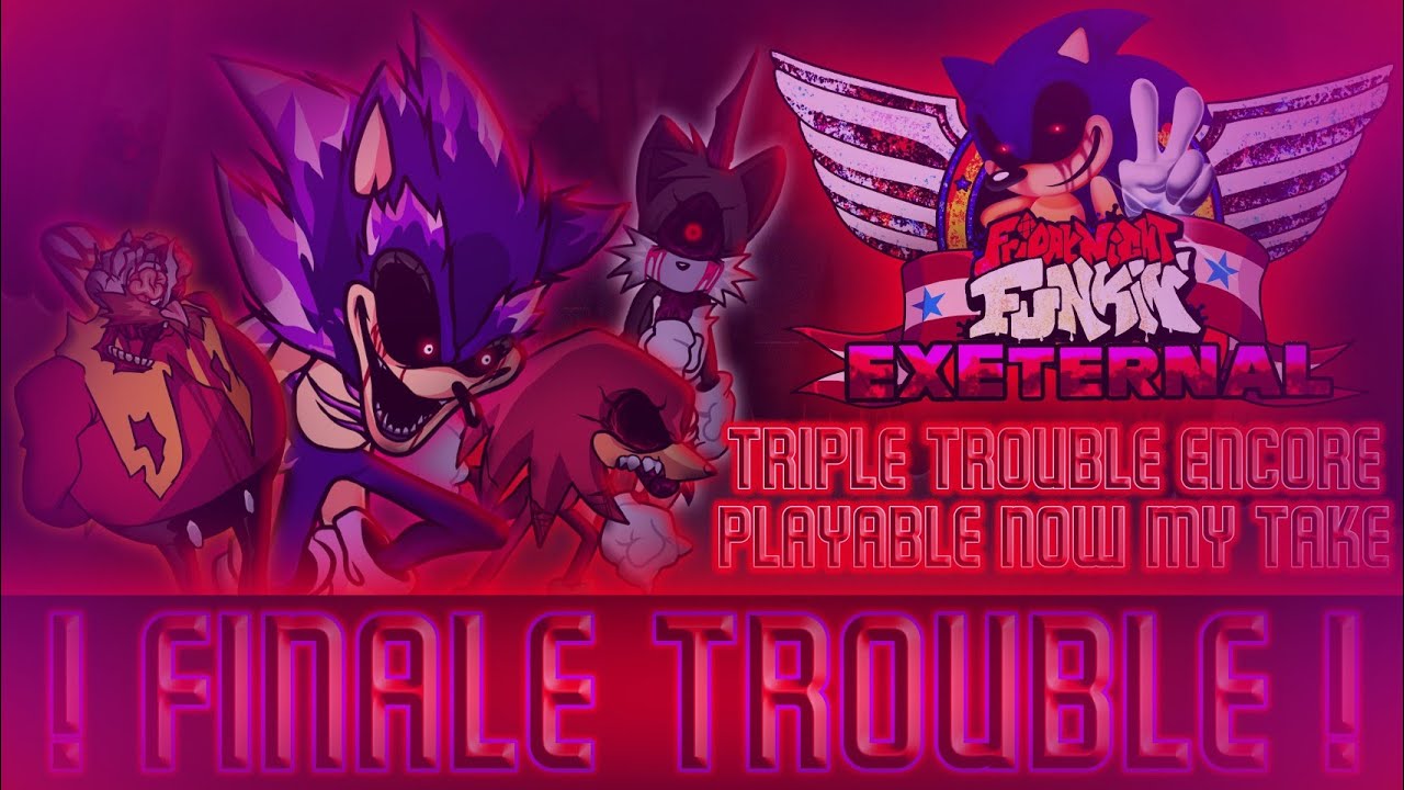 FINAL TROUBLE! | Triple Trouble Encore My Take! | Full Version OUT NOW ...