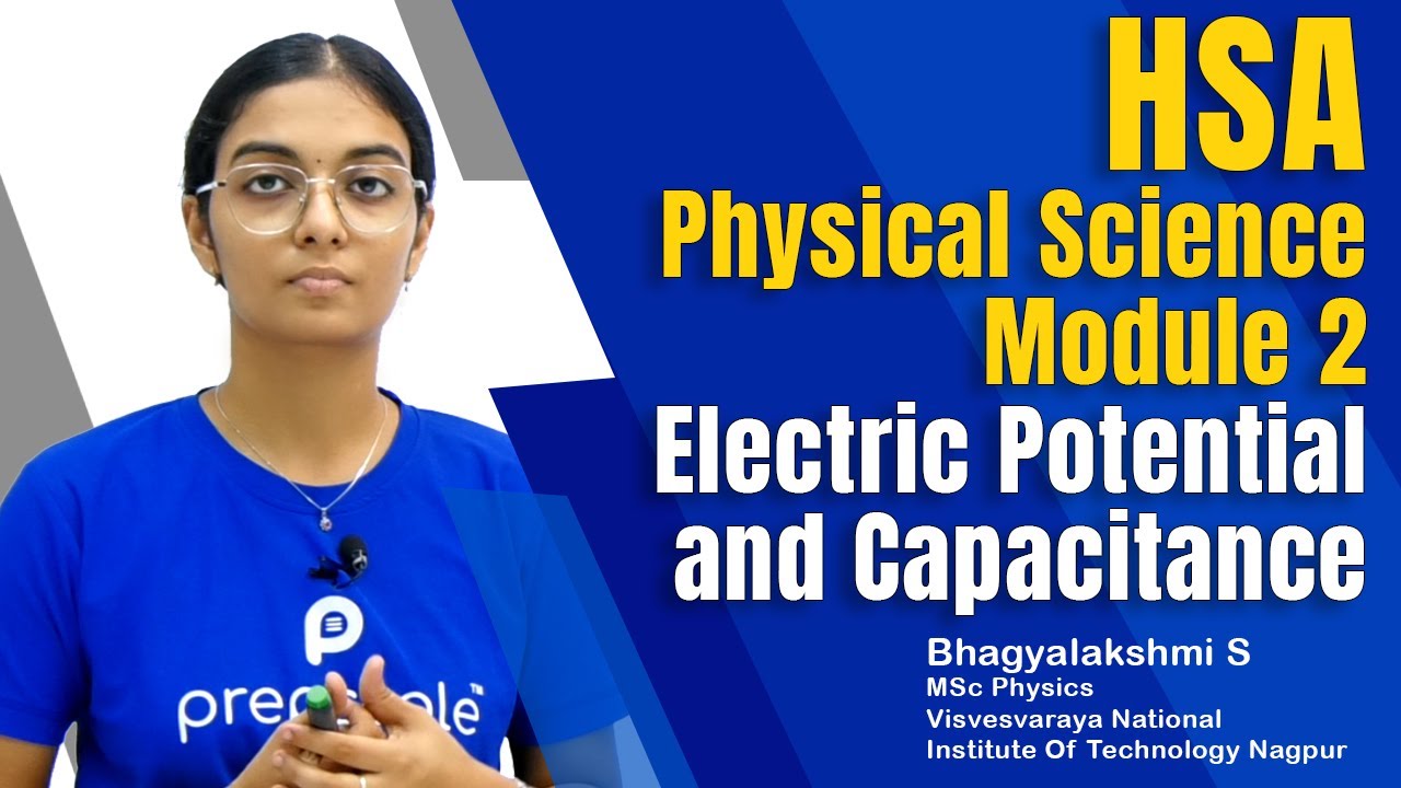 HSA Physical Science | Module 2 - Electric Potential and Capacitance ...