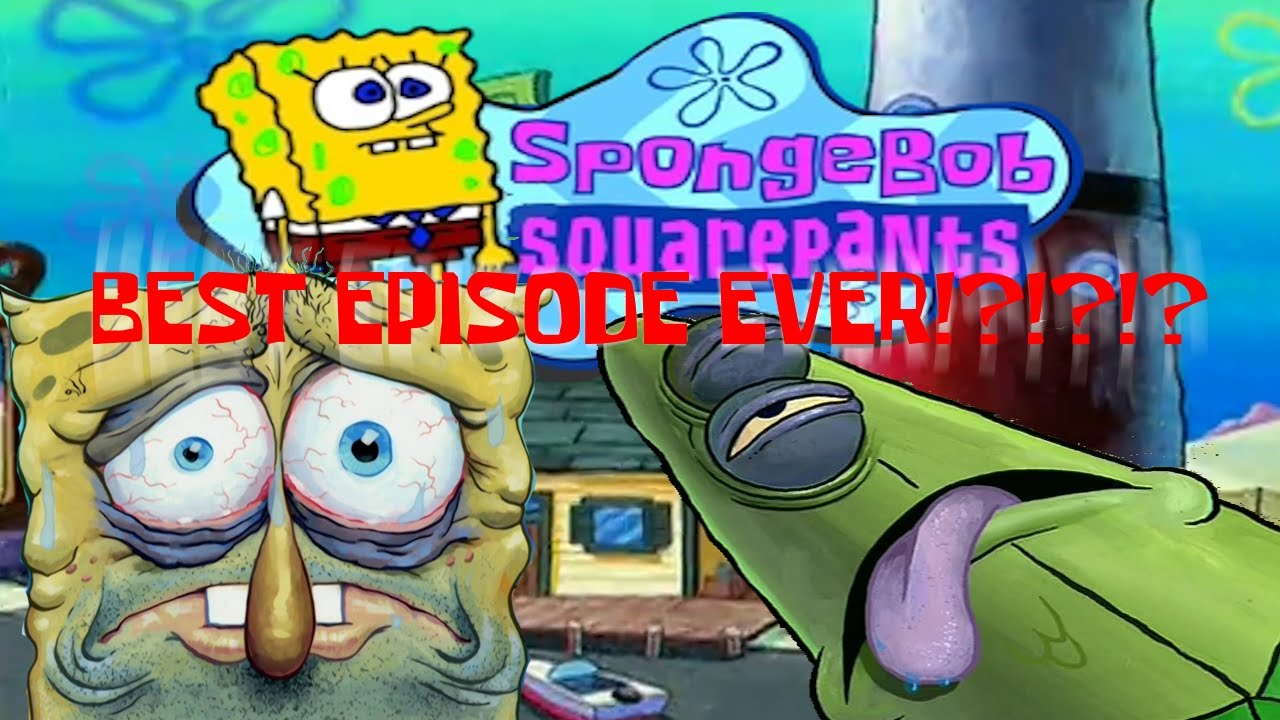 [YTP] best spongebob episode ever!?!?!?!??! - YouTube