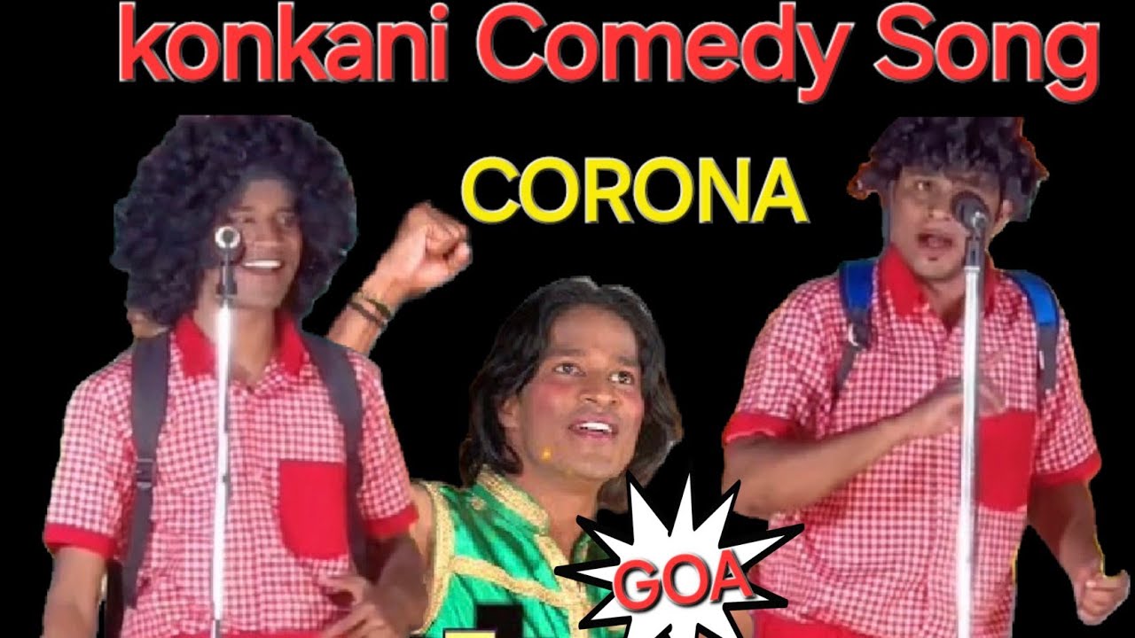 konkani Comedy Song |CORONA|By Com Riston #konkanicomedy #konkanisongs ...