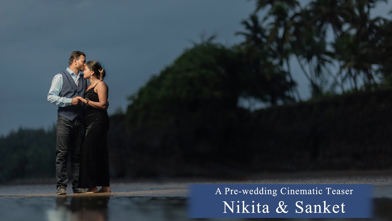 Nikita Sanket | Prewedding Cinematic Teaser | Moments By RJ - YouTube